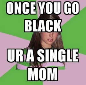 30 Single Mom Memes for All Single Mothers Out There – SheIdeas